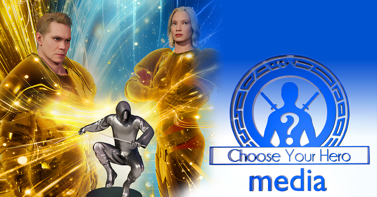 Choose Your Hero Media | Where Every Child Becomes a Hero